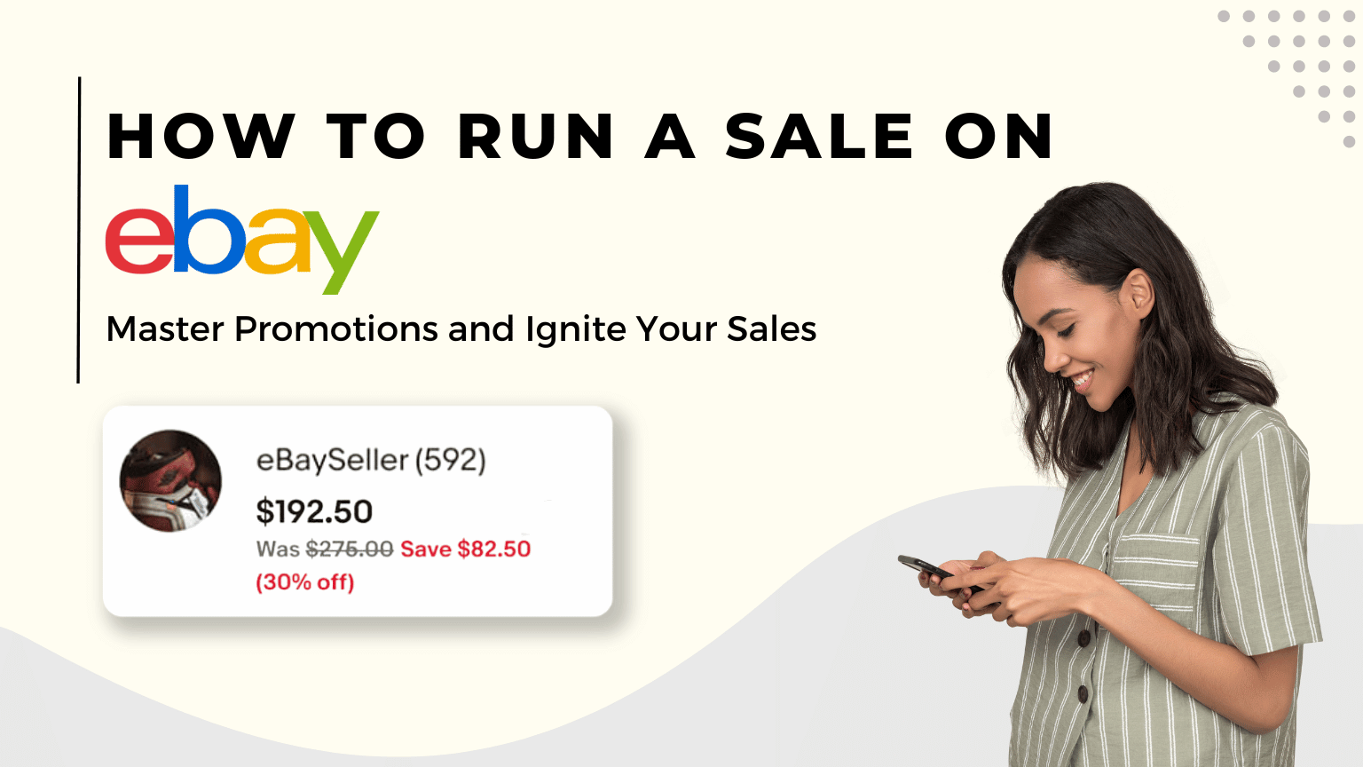 How To Run Sales On EBay: Ignite Your EBay Commerce