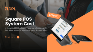 Square POS System Cost In 2025 | Complete Pricing Guide